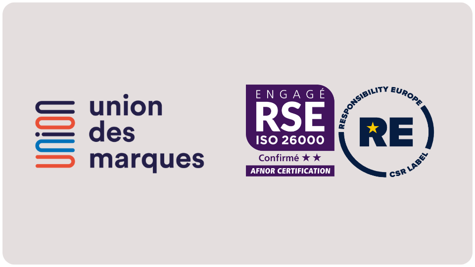 L’Union des marques obtient le label Engagé RSE niveau confirmé - Union ...
