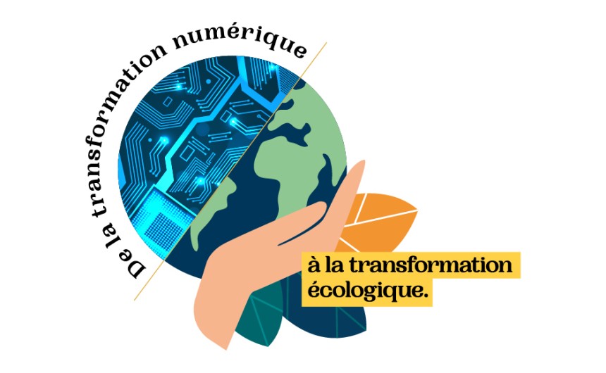 De la transformation numérique à la transformation écologique - Union ...